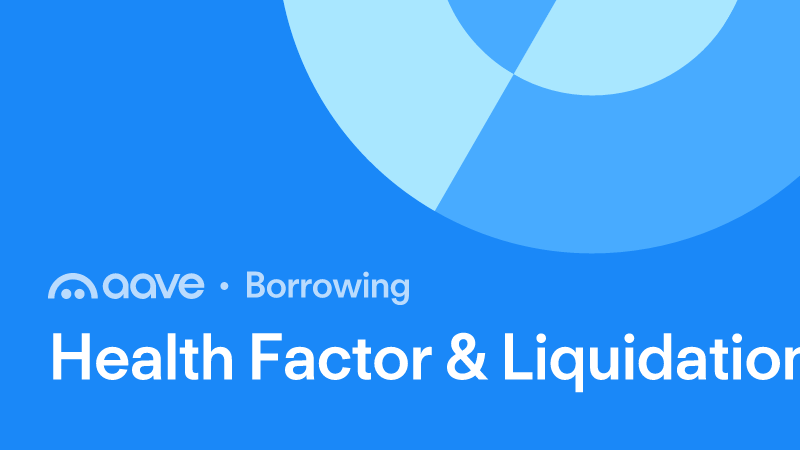 Health Factor & Liquidations | Aave