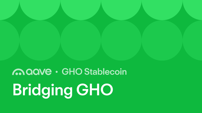 Bridging GHO | Aave